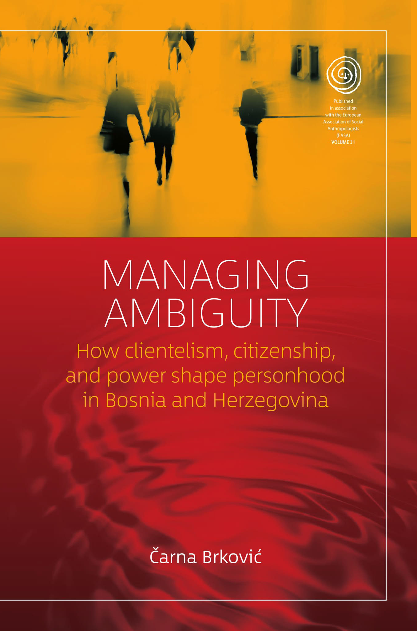 Managing Ambiguity – Čarna Brković
